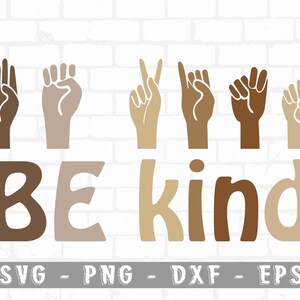Be Kind Svg, Kindness Svg, Kind Svg, Bee Kind Svg, Be Kind Png, Humble ...