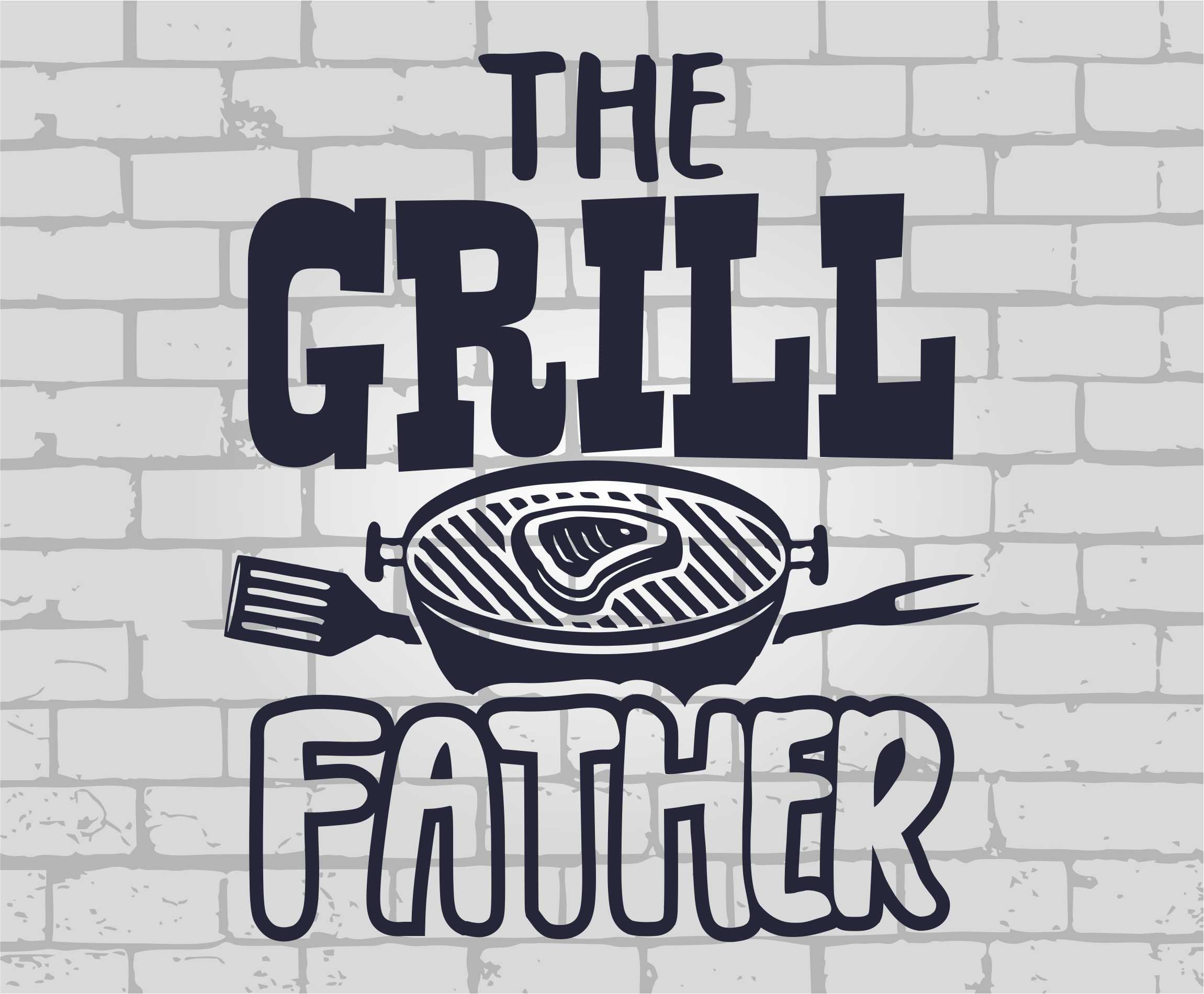The Grillfather Svg Fathers Day Svg Dad Svg Daddy Svg Dad - Etsy