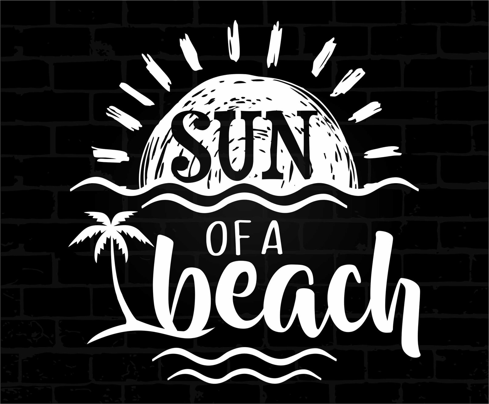 Sun of a Beach Svg Palm Tree Svg Summer Svg Sunshine Svg | Etsy