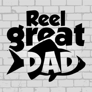 Reel Great Dad Svg, Fathers Day Svg, Dad Svg, Fishing Svg, Papa Svg ...