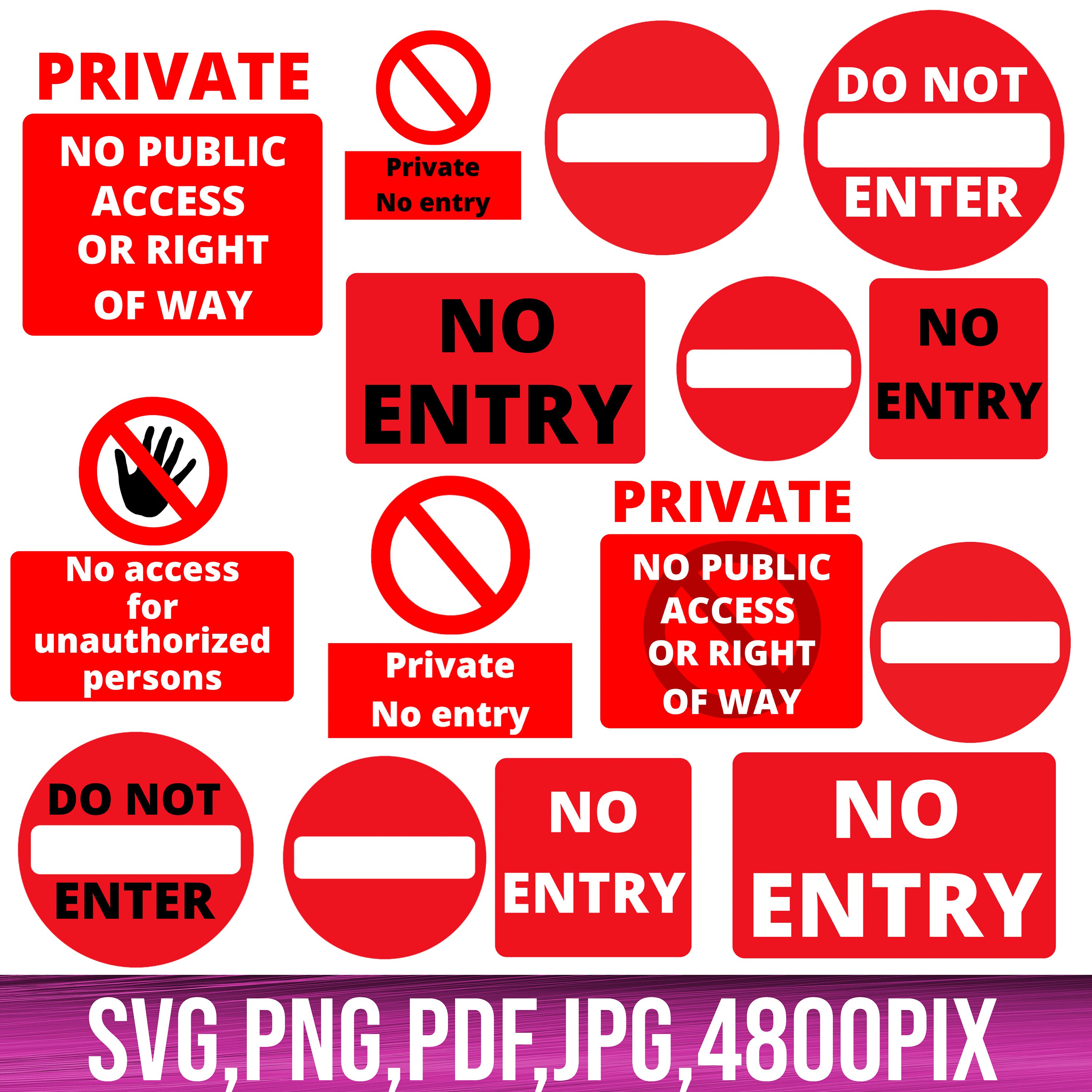 Printable Forbidden Symbols, Do Not Enter, No Entry, Private Land ...