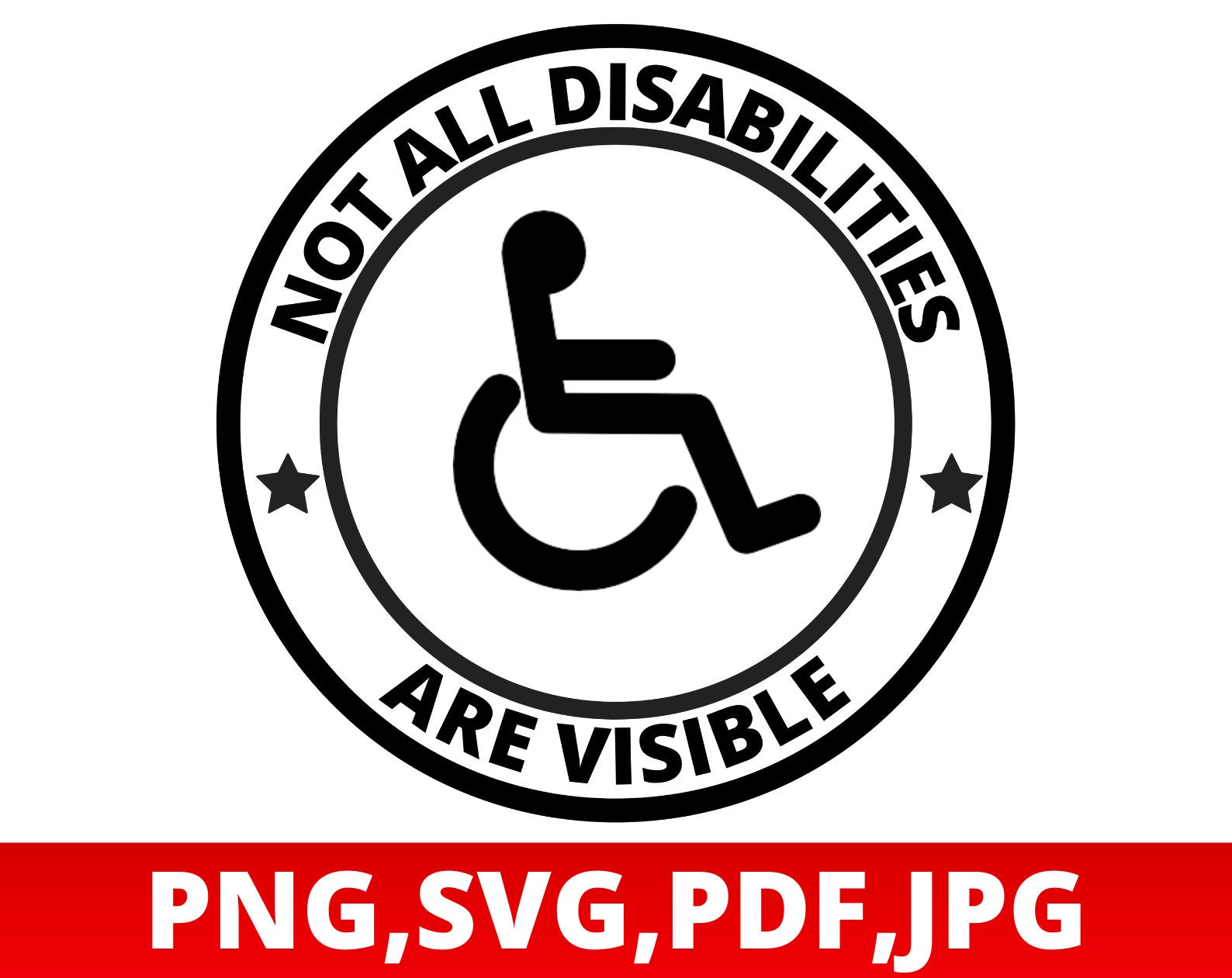Not All Disabilities Are Visible SVG, Window Sticker, Car Decal, Laptop ...