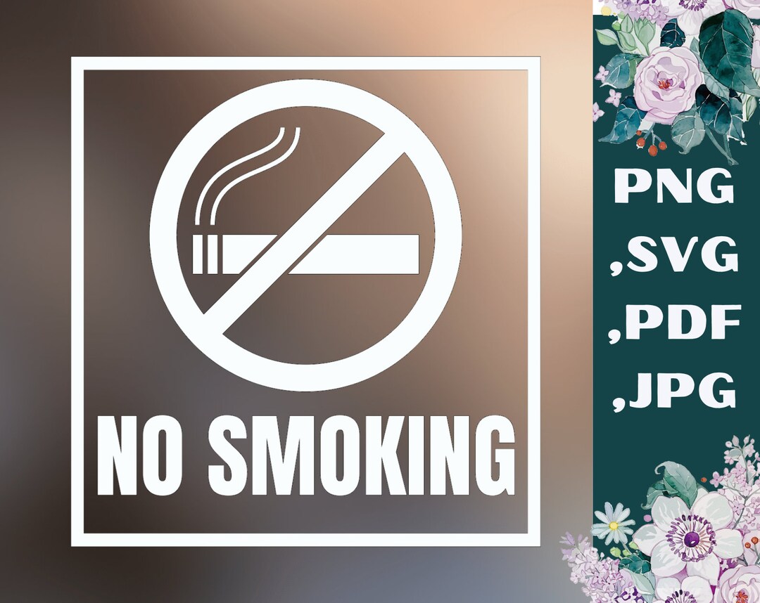 No Smoking Sign Svg Sign Svg No Smoking Vector No Smoking - Etsy