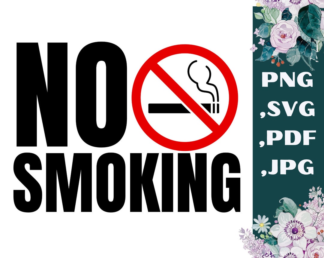No Smoking Sign Svg, Sign Svg, No Smoking Vector, No Smoking Warning ...