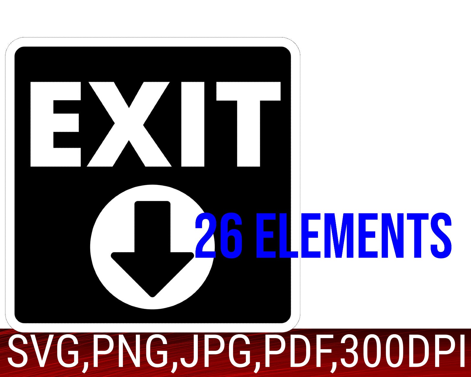 Exit Sign SVG Bundle, Door Sign, Emergency Poster SVG, Business ...