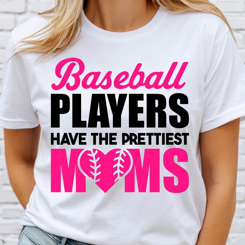 Baseball Players Have the Prettiest Moms SVG PNG, Baseball Mom SVG ...