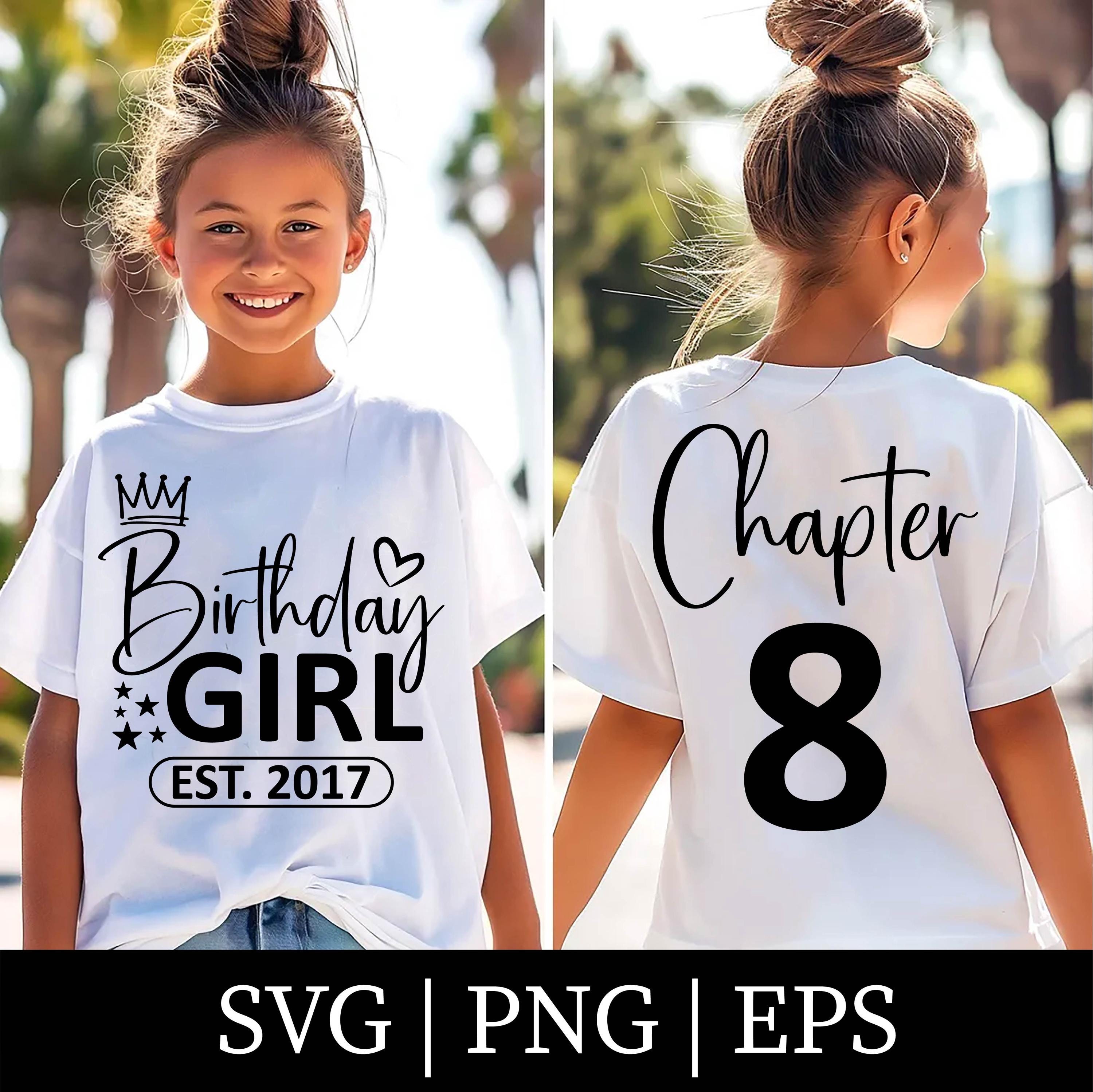 8th Birthday Girl SVG, PNG, Chapter 8 Svg, 8th Birthday Girl SVG ...