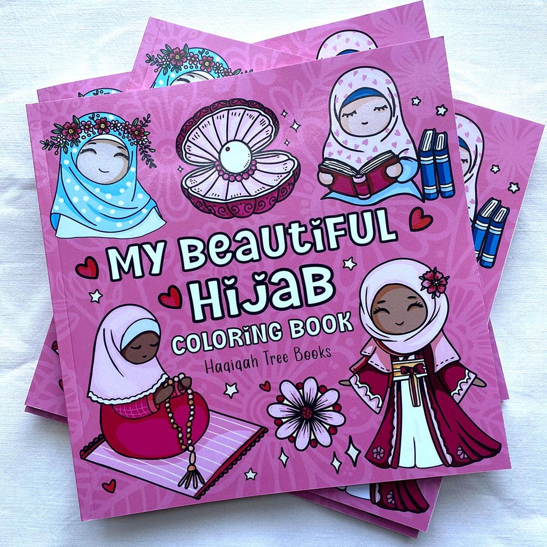 My Beautiful Hijab Colouring Book for Muslim Girls; Hijab Party; Hijabi ...