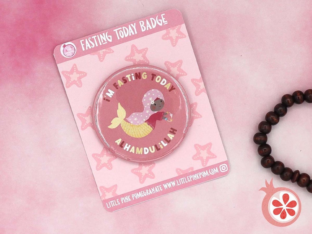 Modest Mermaid I'm Fasting Badge - 58mm Fasting Today Badge - Ramadan ...