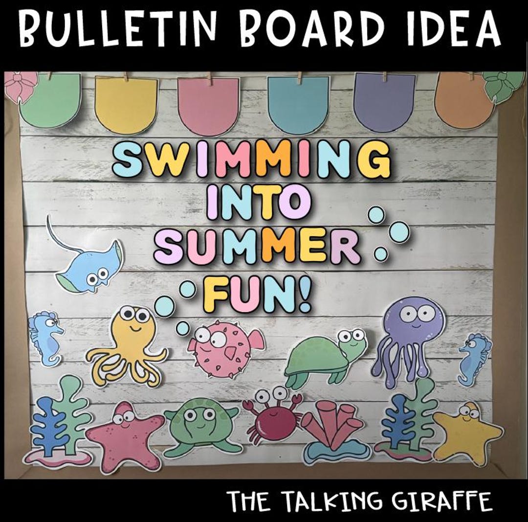 Swimming Into Summer: Ocean Theme End of School Year Bulletin Board Kit ...