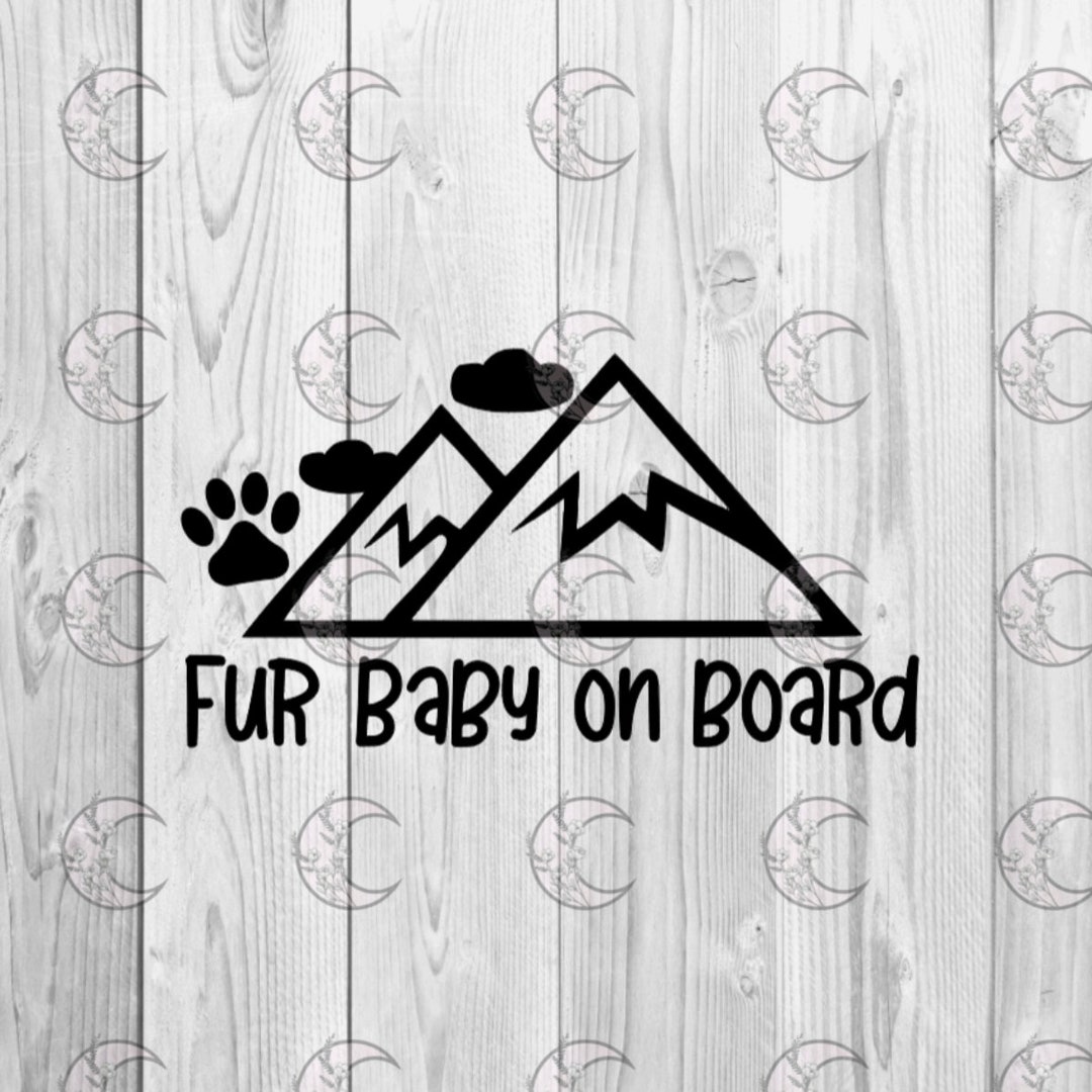 Fur Baby on Board Sticker / Vinyl Decal - Etsy