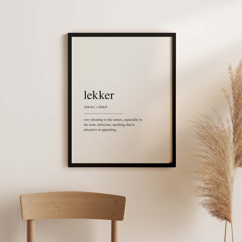 Lekker Dutch Definition Printable Dutch Home Decor - Etsy