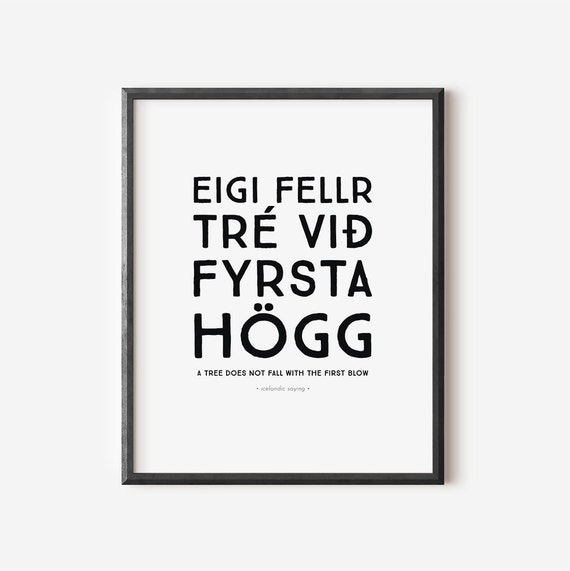 Icelandic Proverb Print A Tree Does Not Fall Icelandic - Etsy
