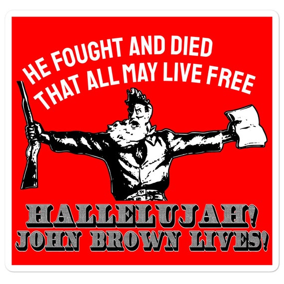 John Brown Lives Sticker - Etsy