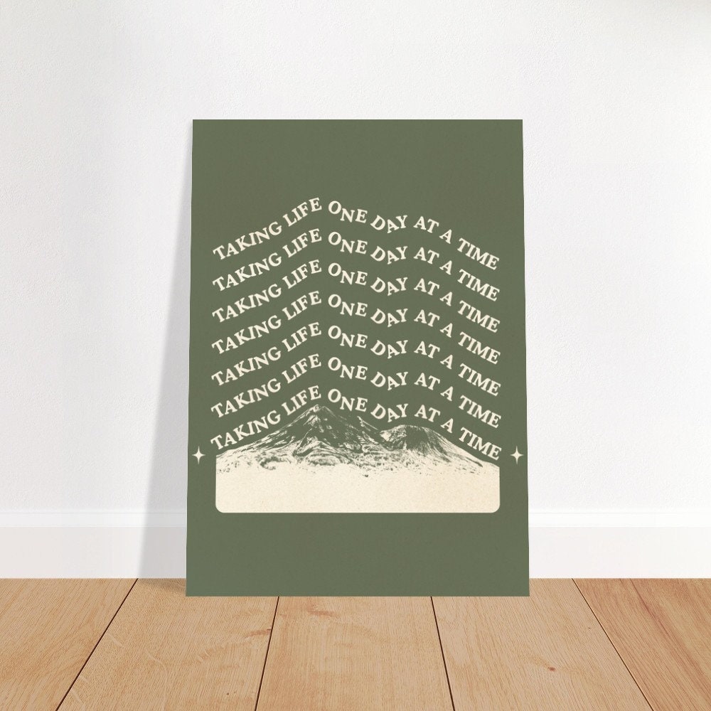 Taking Life One Day at a Time – Print - Etsy
