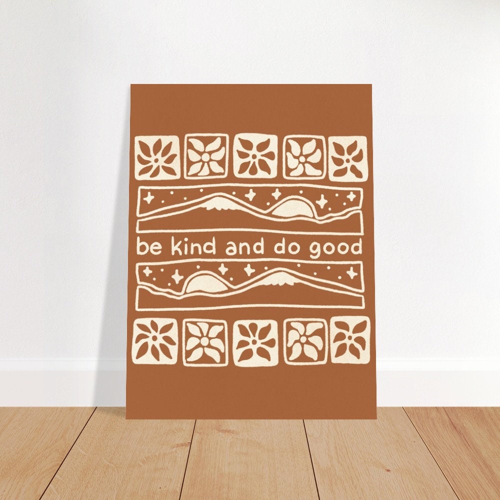 Be Kind and Do Good Quote Print Earthy Spiritual Home Decor Art ...