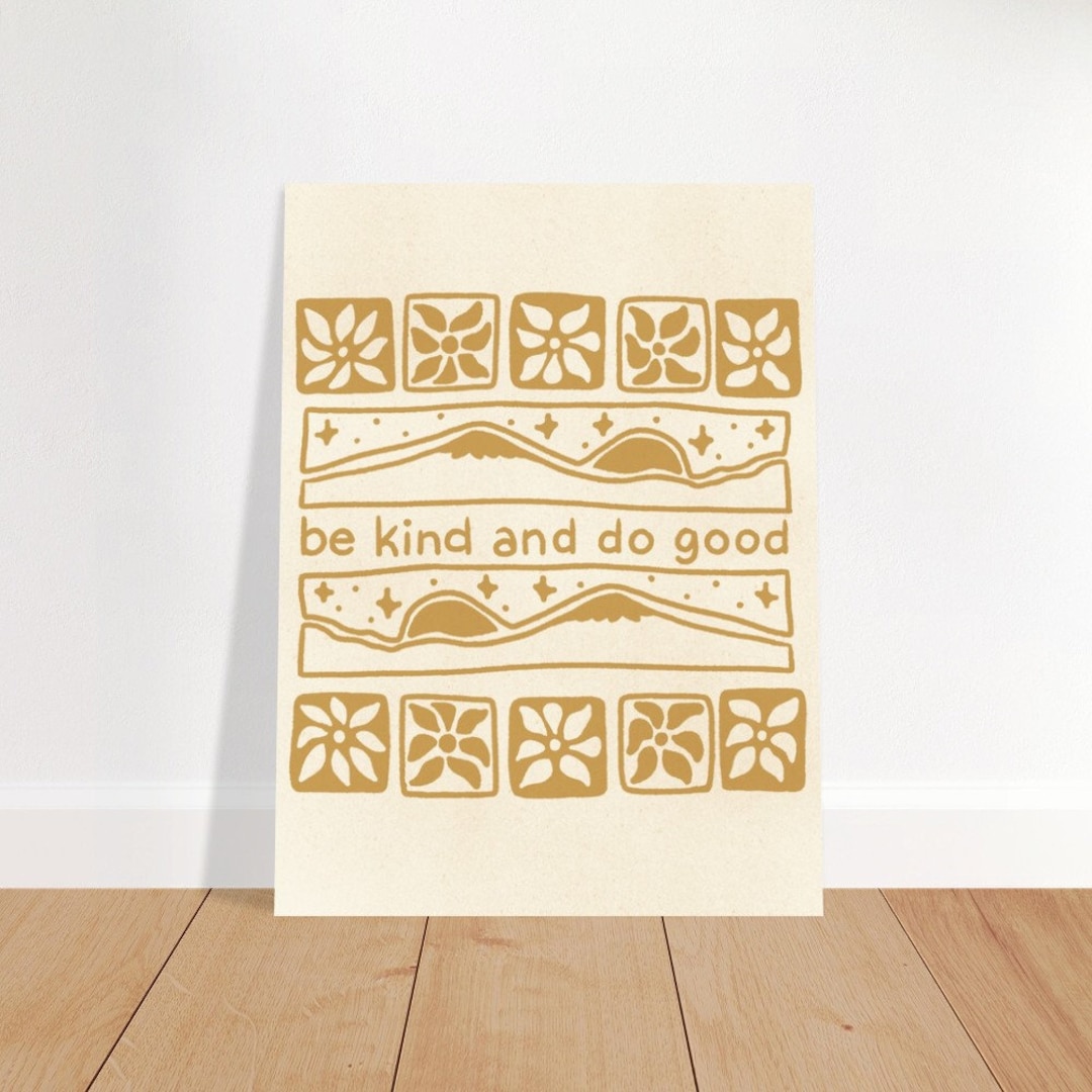 Be Kind and Do Good – Quote Print | Earthy Spiritual Home Decor Art ...