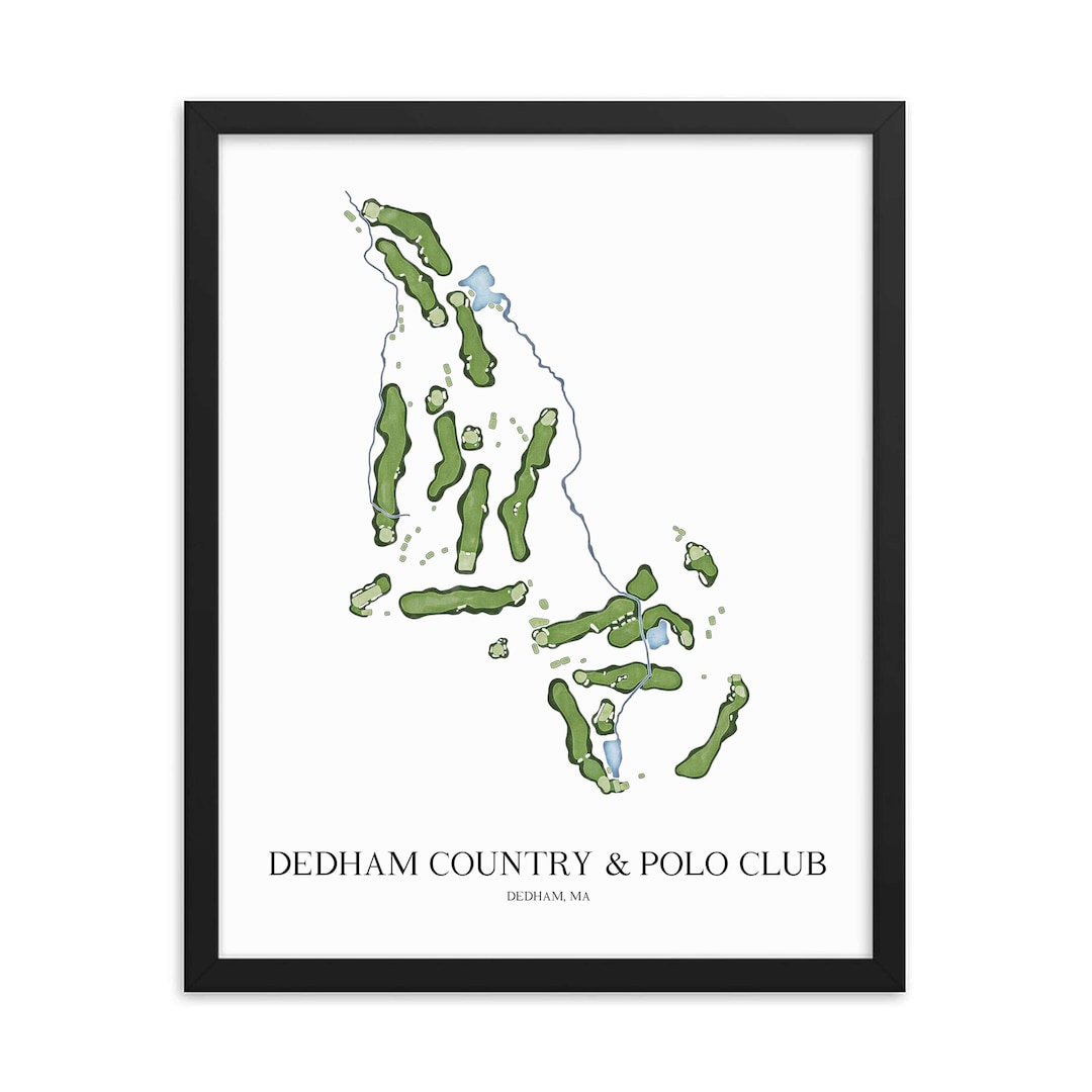 Dedham Country and Polo Club | Golf Course Map, Personalized Golf Art ...
