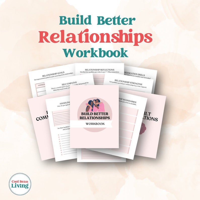 Improving Relationships Workbook | Printable Worksheets for Building ...