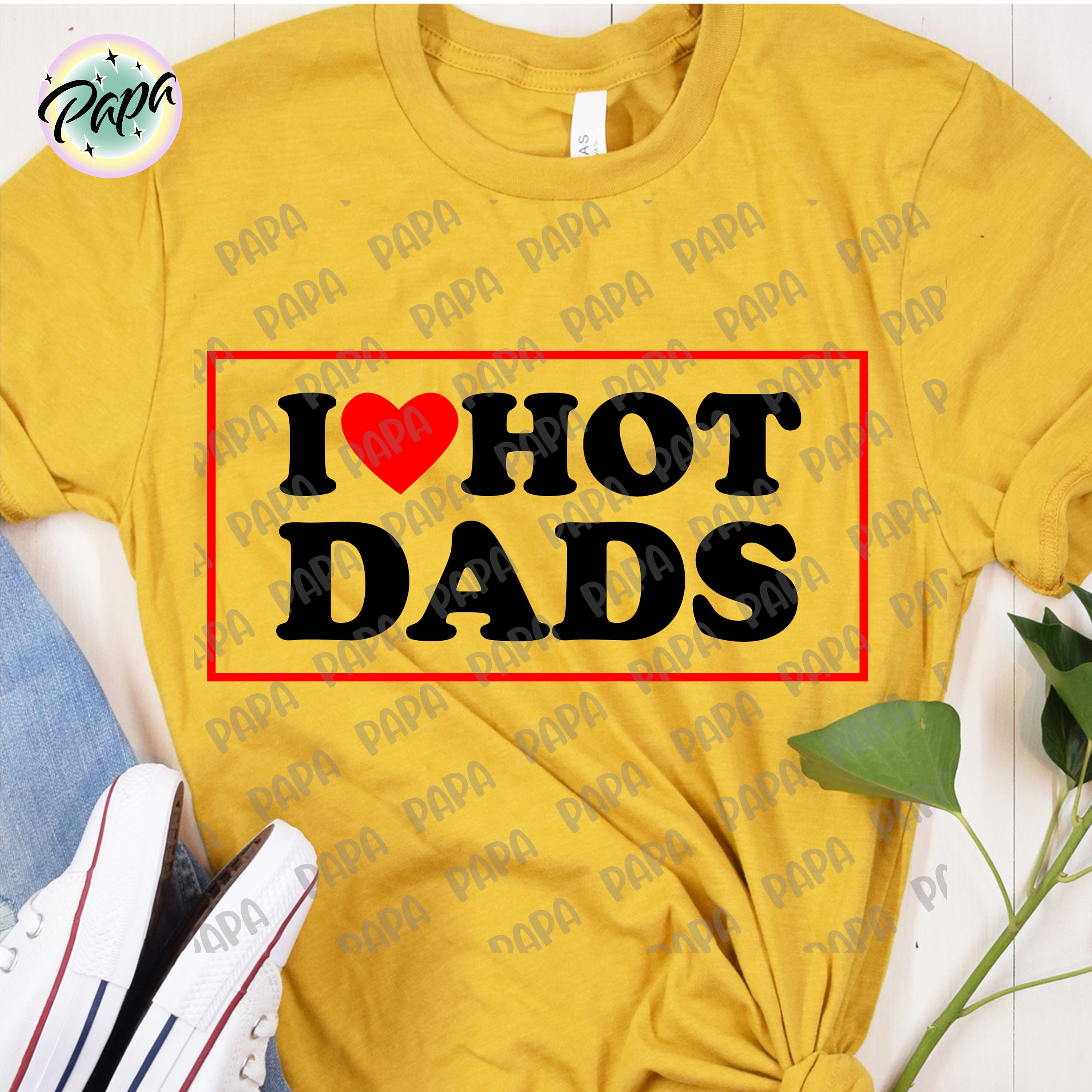 I Love Hot Dads Svg Dad Svg Fathers Day Svg Tshirt I Etsy