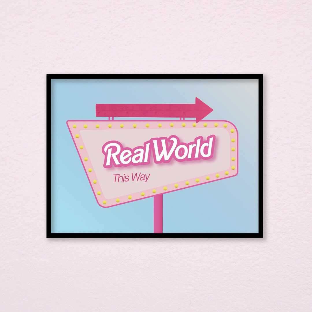 Real World This Way Poster Print, Barbie Inspired, Bedroom Poster, Kids ...