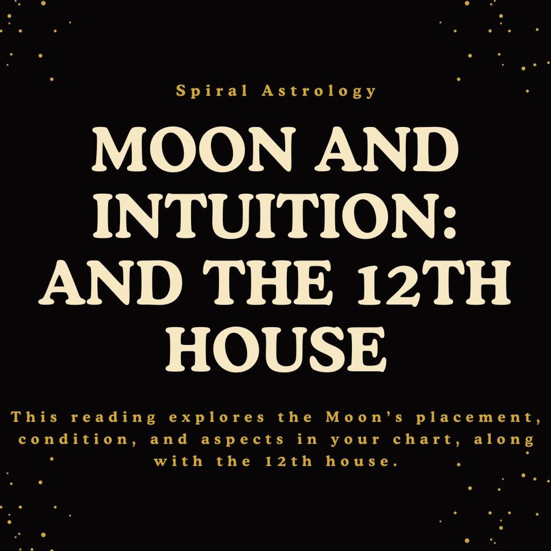 Moon and Intuition: and the 12th House Birth Chart Reading - Etsy