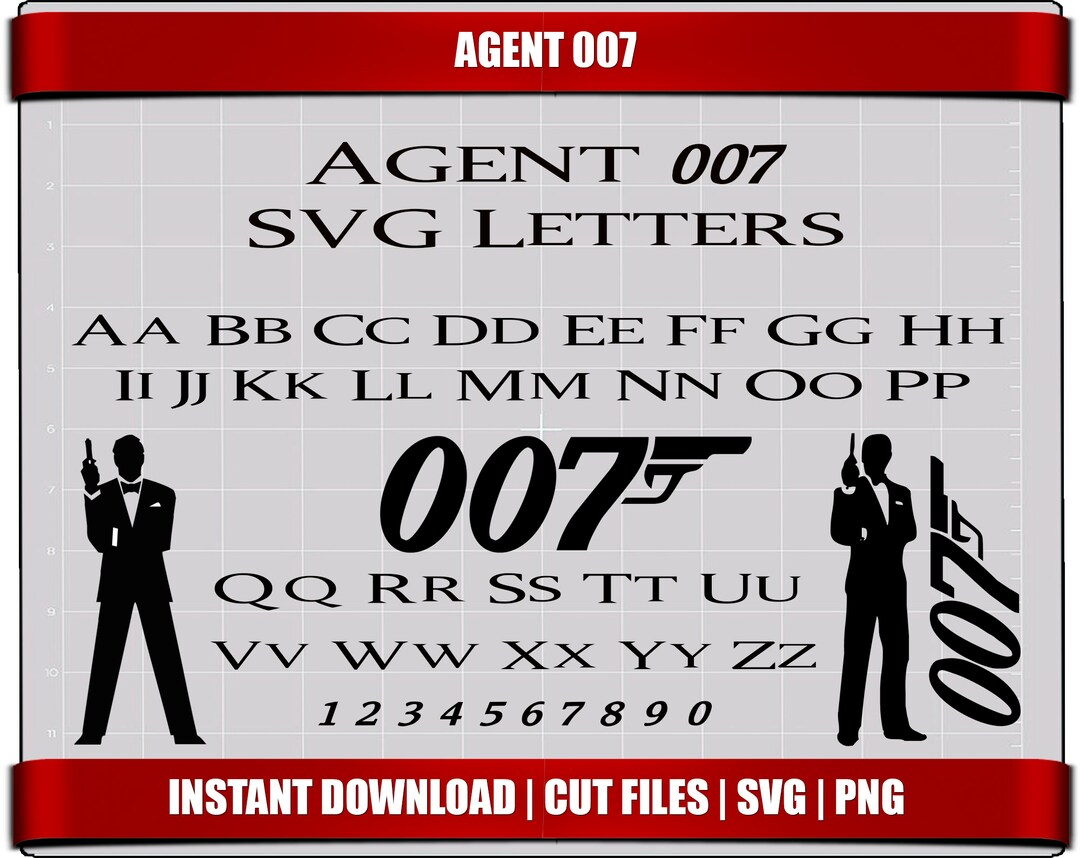 Agent 007 Font Svg Cut Files Alphabet Letters, Agent 007 James Bond ...