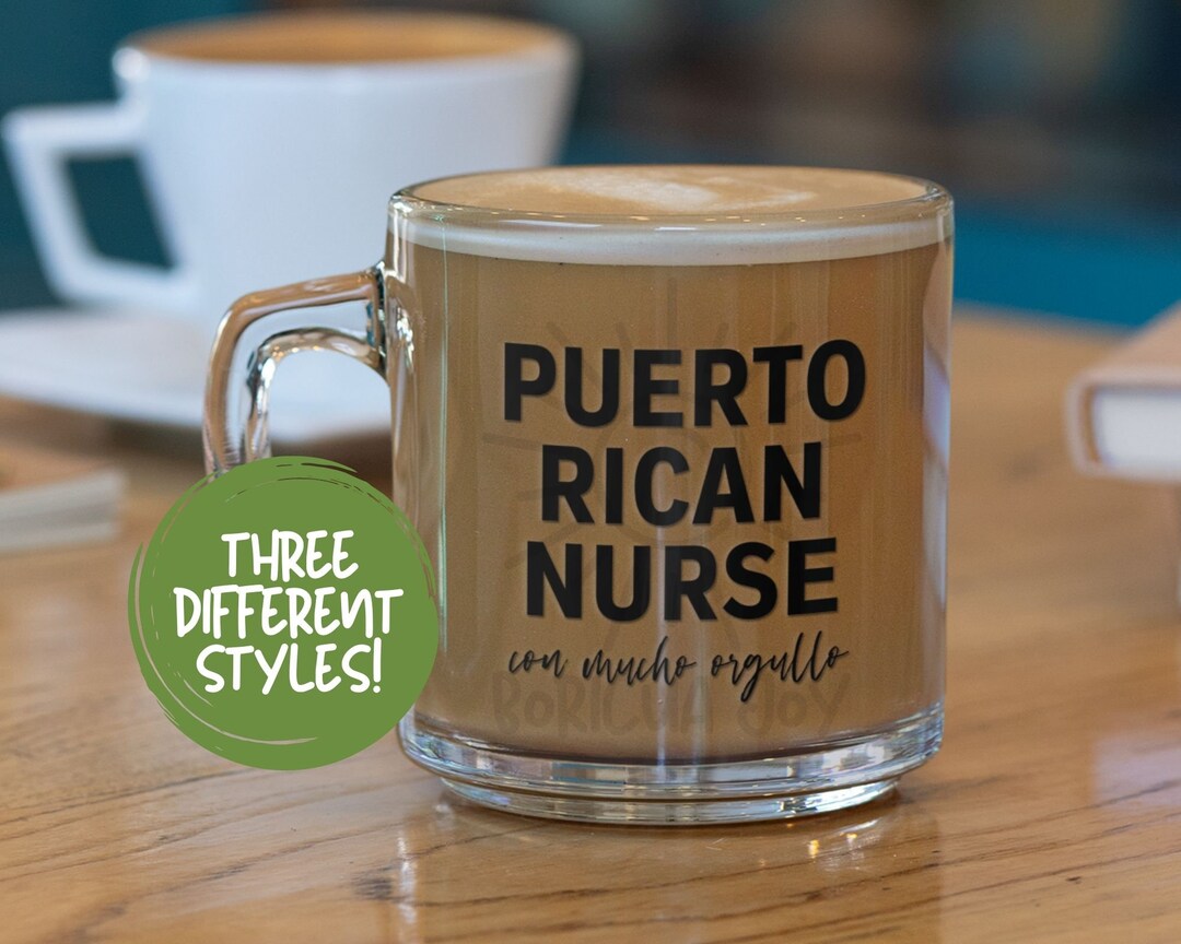 CUSTOM Puerto Rican NURSE Mug: Personalized Glass OR Campfire for ...