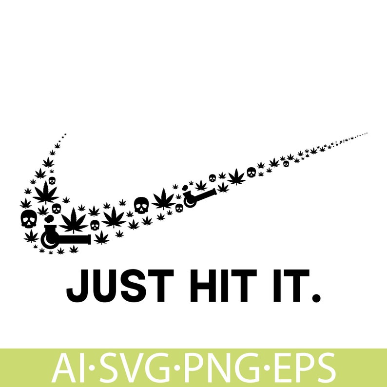 Nike Just hit it. Marijuana. Svg png. Nike brand. Vector | Etsy