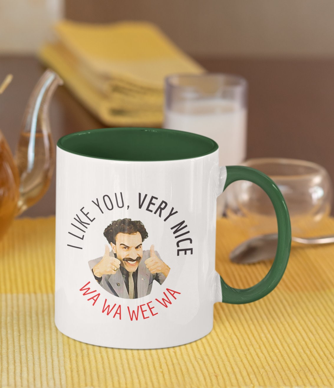 Borat Mug - I Like You - Very Nice - Wa Wa Wee Wa - Sacha Baron Cohen ...