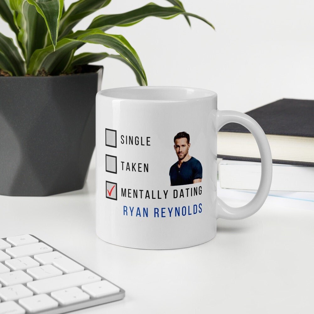 Dating Ryan Reynolds Mug Film Star Gift for Her Fan Mug - Etsy UK