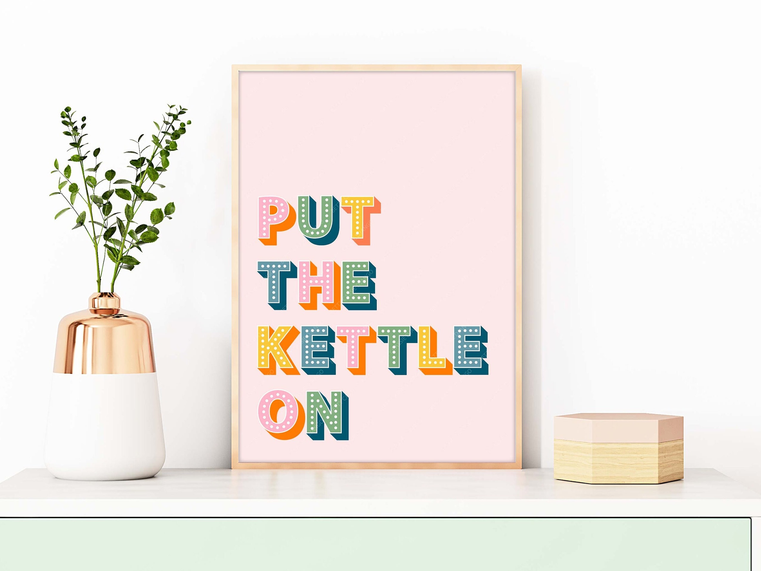 Put the Kettle on Print Kitchen Slogan Prints Kitchen Wall - Etsy