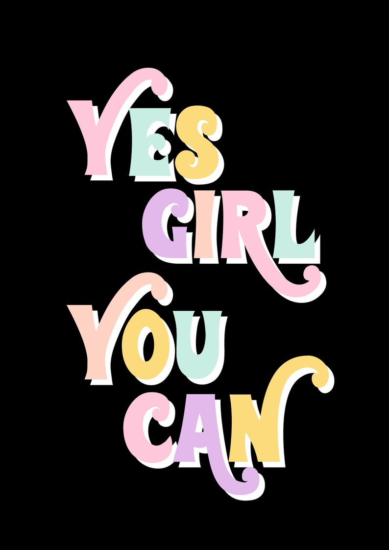 Yes Girl You Can Print Female Empowerment Poster Feminist | Etsy UK