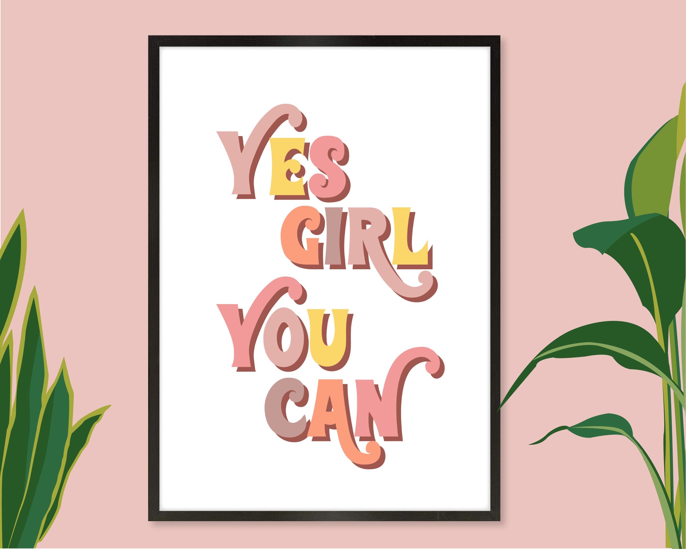 Yes Girl You Can Print Female Empowerment Poster Feminist - Etsy UK