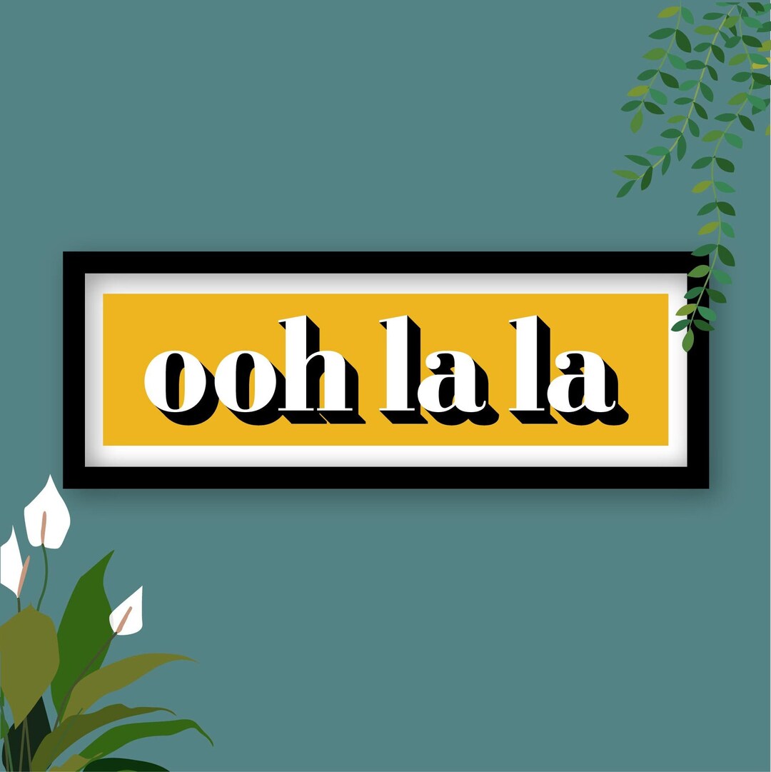 Ooh La La Sign, Bathroom Prints Ooh La La, Framed Ooh La La Print ...