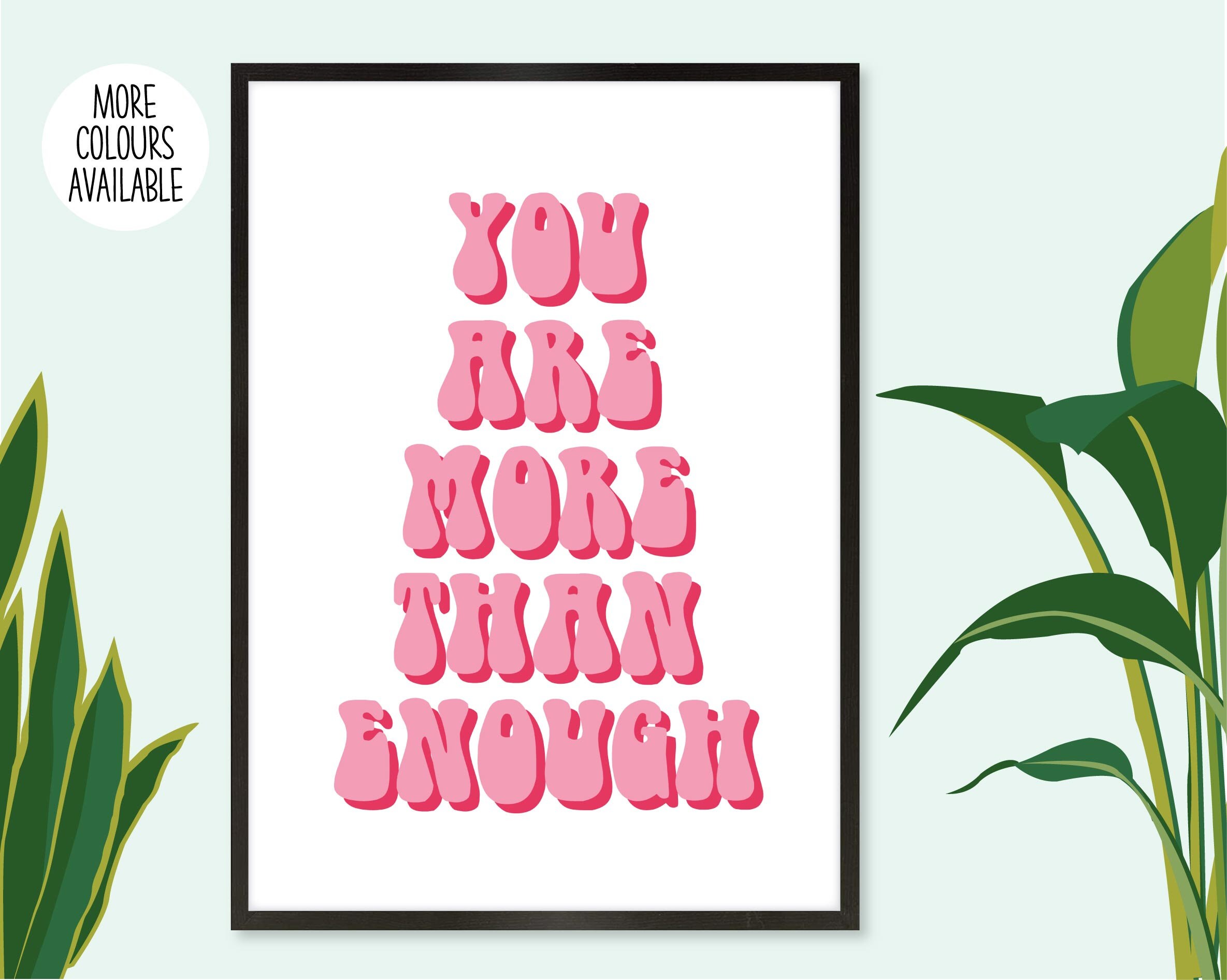 You Are More Than Enough Print You Are Enough Print Female | Etsy