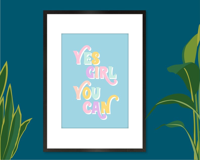 Yes Girl You Can Print Female Empowerment Poster Feminist - Etsy UK