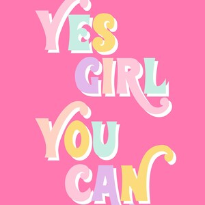 Yes Girl You Can Print, Female Empowerment Poster, Feminist Quote Wall ...