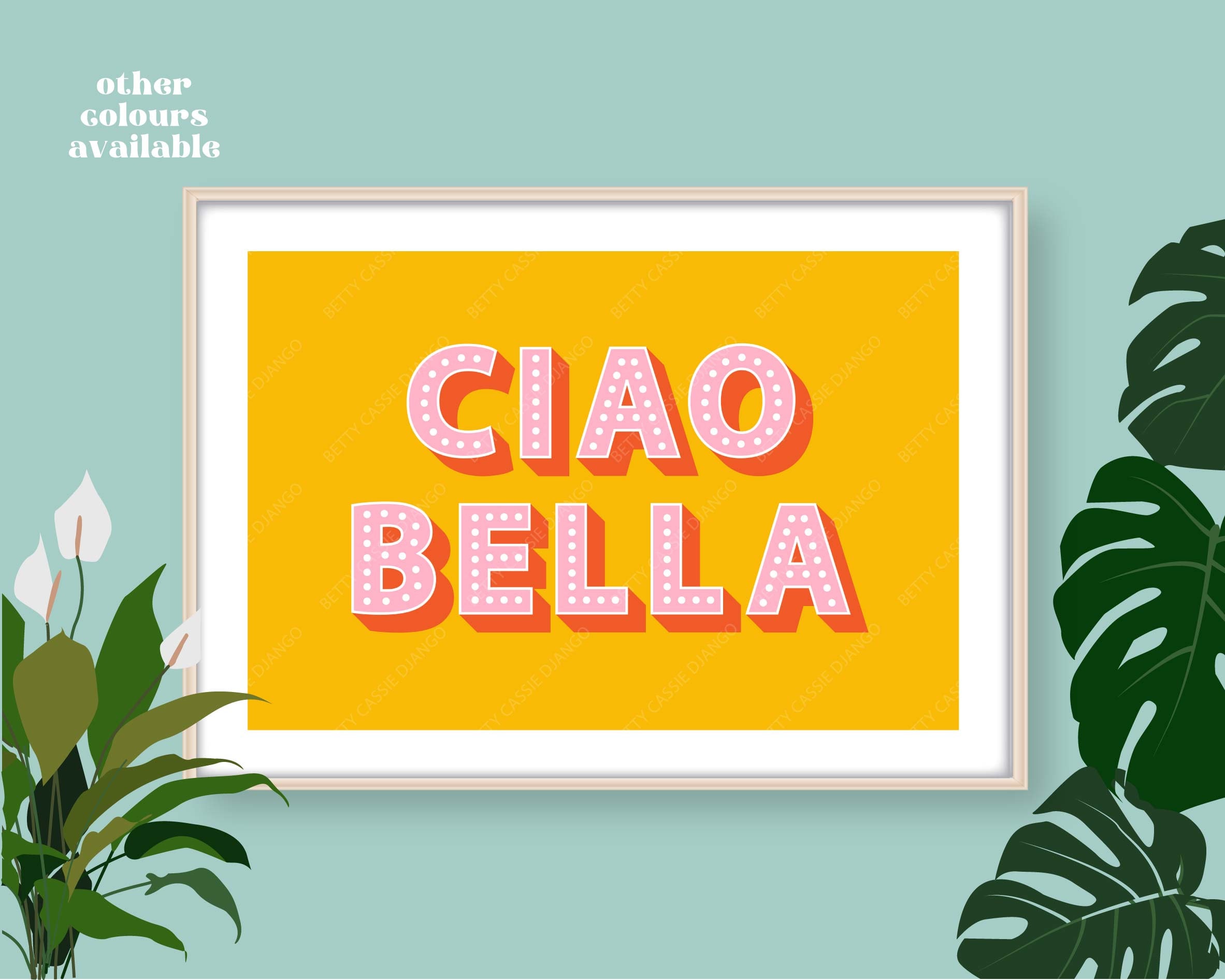 Ciao Bella Print Ciao Bella Slogan Print Caio Bella Poster - Etsy