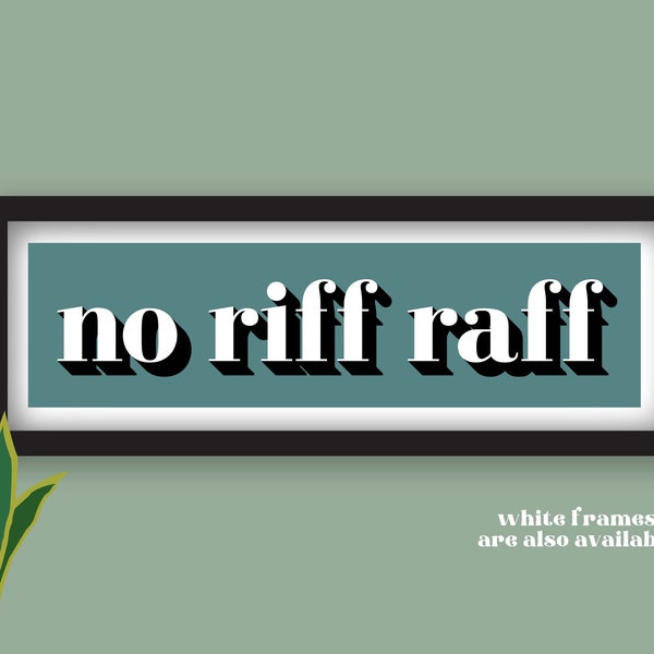 No Riff Raff Sign - Etsy