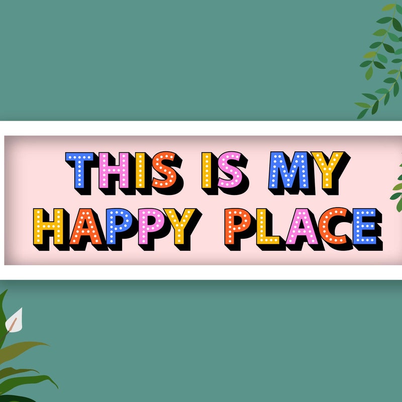 Happy Place Signs - Etsy