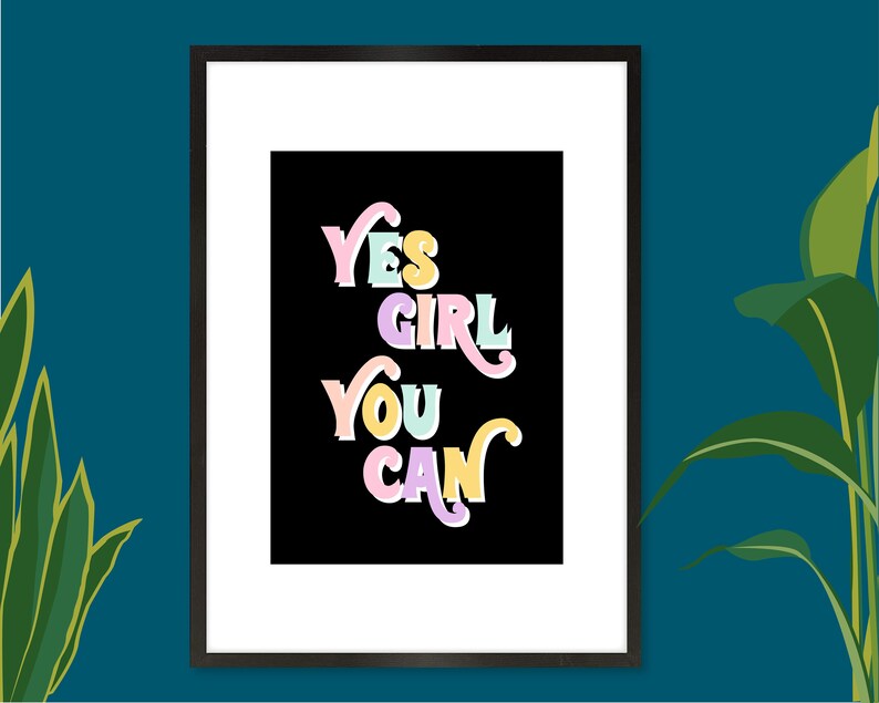 Yes Girl You Can Print Female Empowerment Poster Feminist - Etsy UK