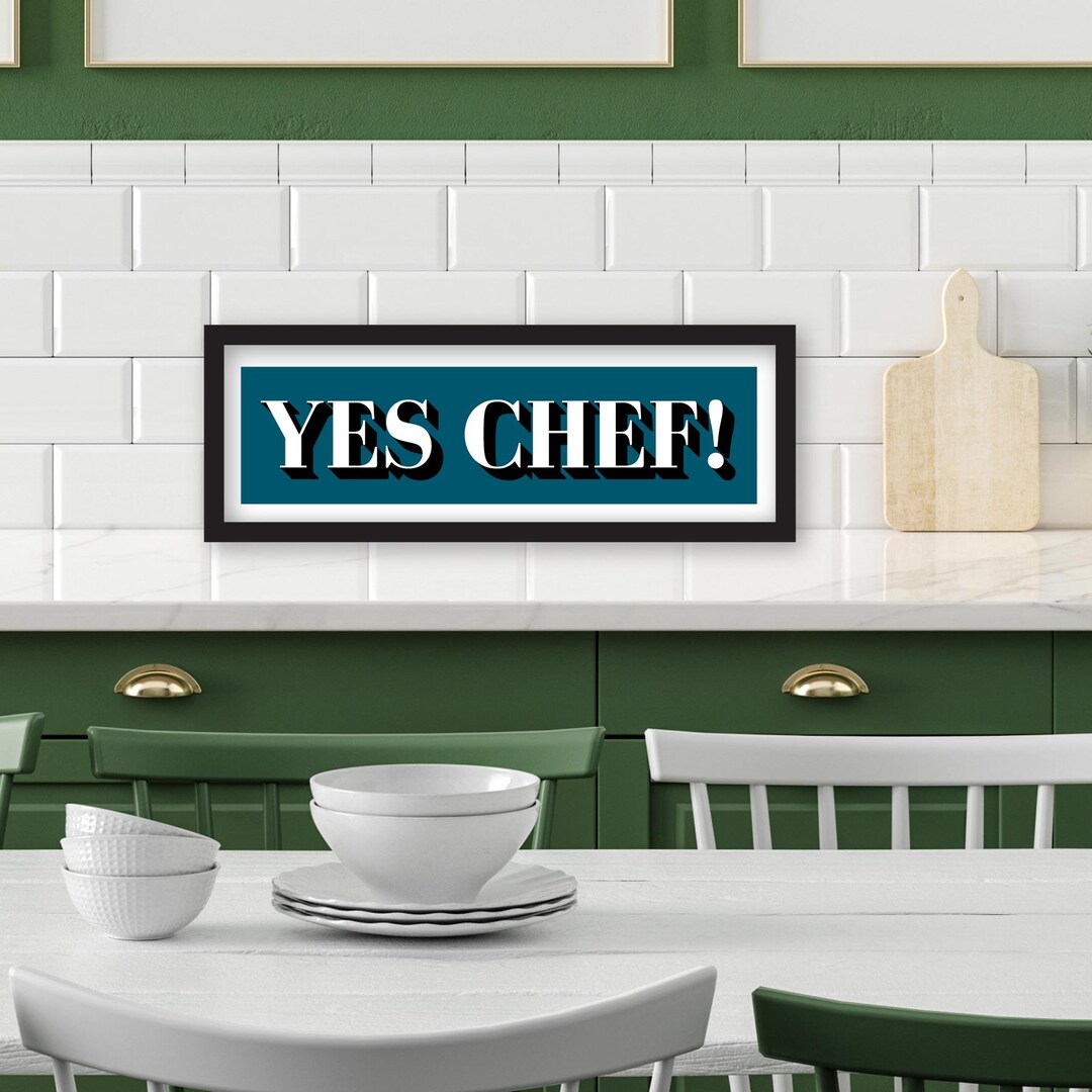 Yes Chef Framed Print, Yes Chef Framed Sign, Gift for Cooking ...