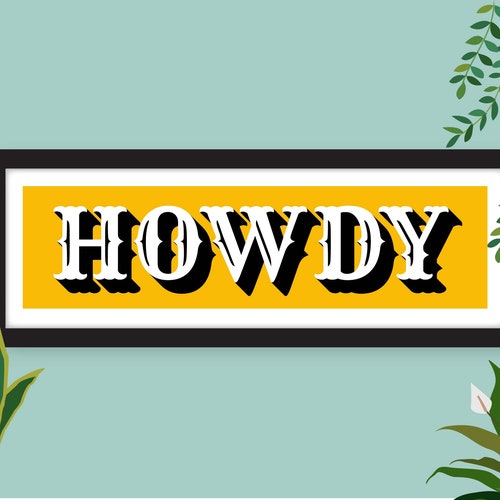 Howdy Print Panoramic Howdy Print Fun Wall Art Western - Etsy UK
