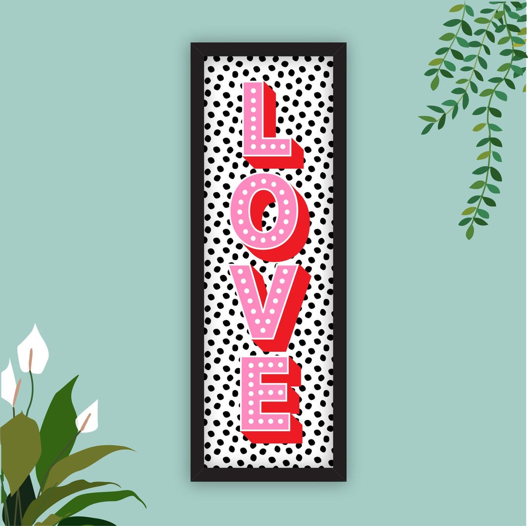 Love Print in Frame, Vertical Framed Love Sign, Vertical Love Print ...