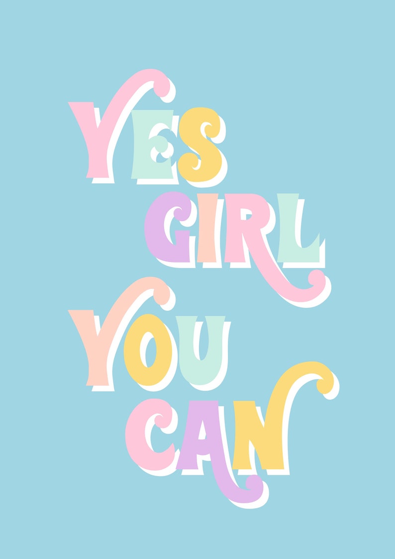 Yes Girl You Can Print Female Empowerment Poster Feminist | Etsy UK