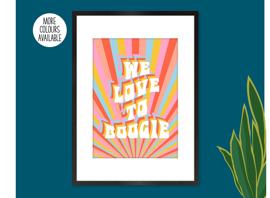 We Love to Boogie Print We Love to Boogie Wall Art 70s Disco | Etsy