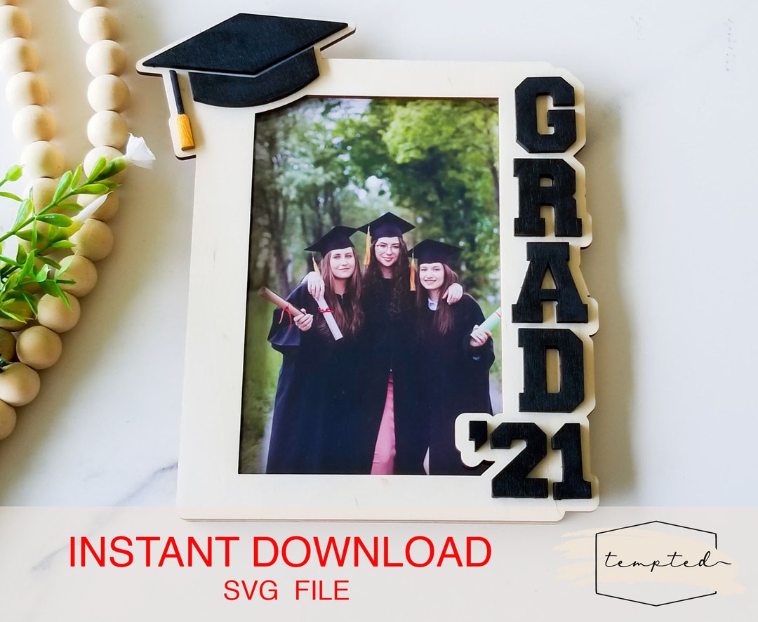 2021 Grad Frame Svg, Graduation Frame Svg, Graduation Laser Cut File ...