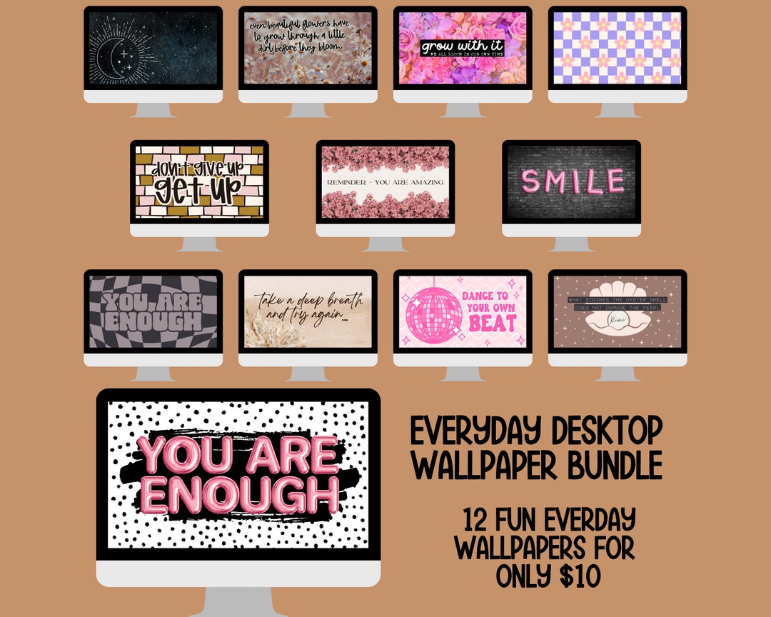 Everyday Motivational Desktop Wallpaper Bundle | Instant Download| - Etsy