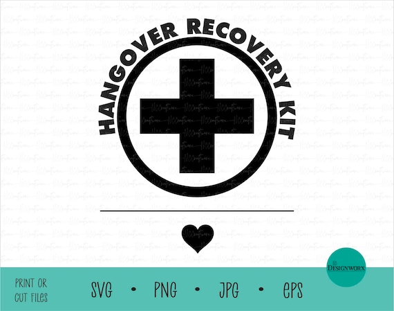 Hangover Recovery Kit SVG PNG JPEG Digital Download | Etsy